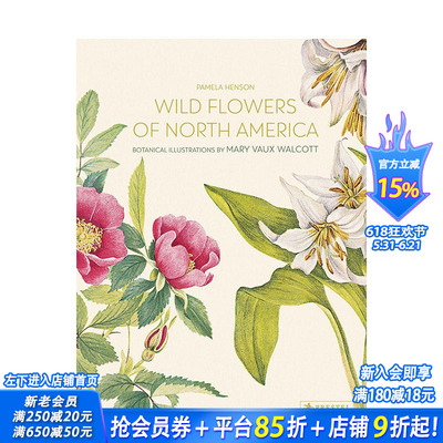 【现货】北美洲野生花卉：Mary Vaux Walcott植物水彩插画 Wild Flowers of North America 插画/原画/设定集 英文正版进口书