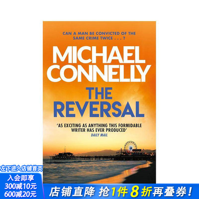 【现货】逆转（米奇·哈勒系列第3册） The Reversal (Harry Bosch Series) (Mickey Haller Series) 英文文学小说 正版进口书