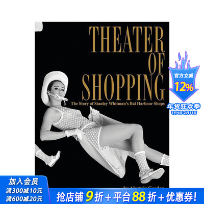 【现货】Theater of Shopping 购物剧场 Bal Harbour Shops的故事英文原版图书籍进口正版