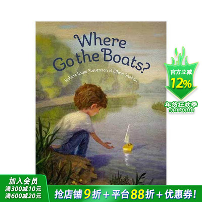 【预售】船去哪里？ Where Go the Boats? 英文儿童故事 英语拓展阅读进口书