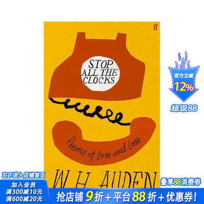 【预售】停下所有时钟：爱与失落的诗歌 S All the Clocks 原版英文诗歌 二十世纪伟大英语诗人W. H. 奥登 正版进口书