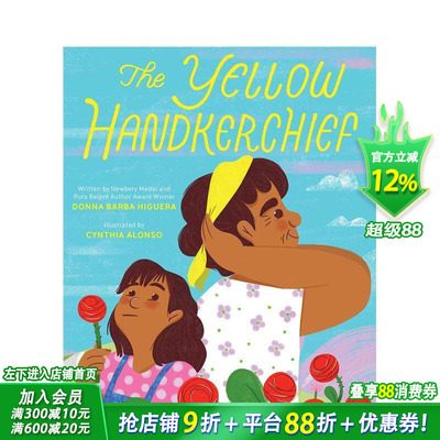 【现货】黄手帕 Yellow Handkerchief (El Pa?uelo Amarillo) 英文儿童插画故事绘本 进口童书