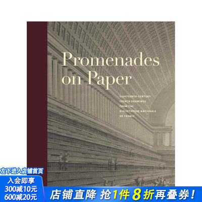 【现货】英文原版 纸上长廊：来自法国国家图书馆的18世纪法国素描 Promenades on Paper 15至18世纪艺术 正版进口图书画册 善优