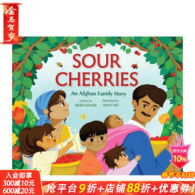 【预售】酸樱桃：阿富汗家庭的故事 Sour Cherries: An Afghan Family Story 英文儿童插画故事绘本 进口童书