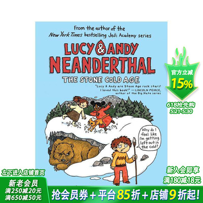 【预售】尼安德特人露西与安迪：冰河时代（平装） Lucy & Andy Neanderthal:The Stone Cold Age 英文儿童漫画故事书 拓展阅读