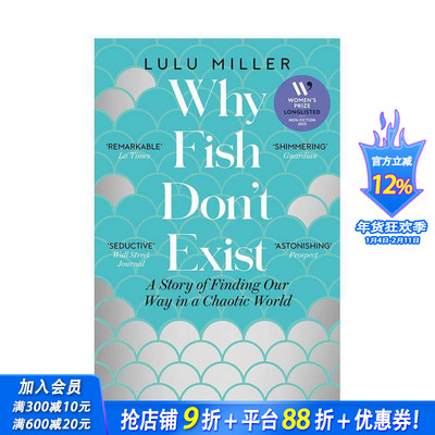 【预售】鱼不存在：在混沌世界中寻找方向的故事【2025英国女性非虚构写作奖长名单】Why Fish Don't Exist 英文散文 正版进口书