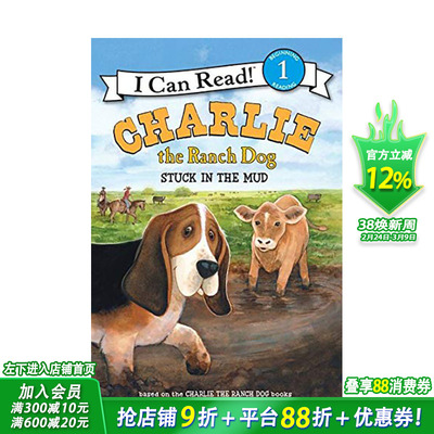 【现货】Charlie the Ranch Dog: Stuck in the Mud，农场狗查理:陷在泥里了 3岁+初*英语分*章节故事入门儿童进口书