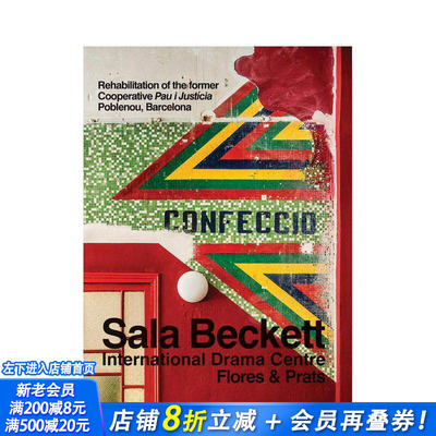 【预售】巴塞罗那建筑事务所Flores & Prats Flores & Prats:Sala Beckett 英文建筑师/工作室 正版进口书