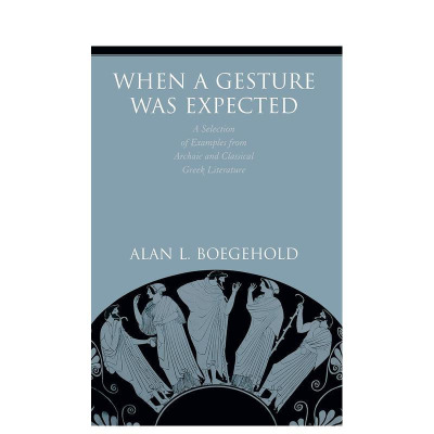 【预售】预期的手势 When a Gesture Was Expected 原版英文人文历史 正版进口书