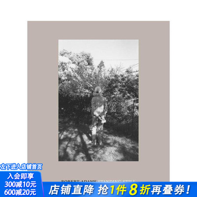【预售】罗伯特·亚当斯：站着不动 Robert Adams: Standing Still 原版英文摄影 正版进口书