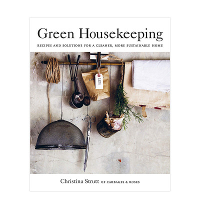 【预售】Green Housekeeping 绿色家政:可持续性家庭日常清洁打扫烹饪收纳指南方案
