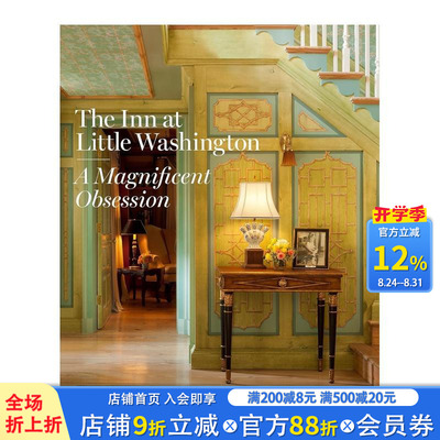 【现货】英文原版 小华盛顿酒店 The Inn at Little Washington 英文工业产品设计 正版进口书籍画册