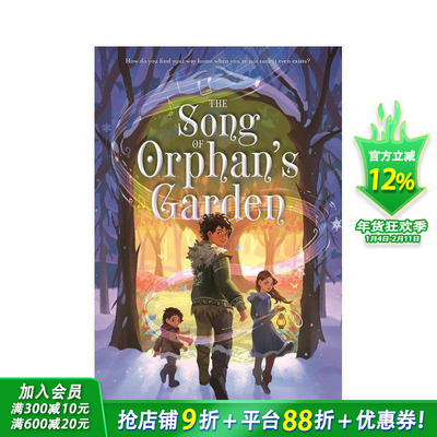 【预售】孤儿花园之歌 The Song of Orphan's Garden 英文小说故事 英语拓展阅读进口书 青少年奇幻小说