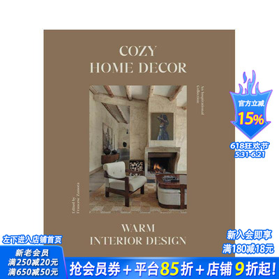 【预售】温馨宅邸：治愈系家居设计指南 Cozy Home Decor. Warm Interior Design 原版英文室内设计装饰 正版进口书