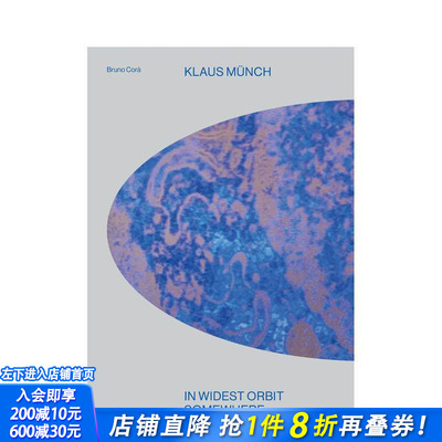 【预售】克劳斯?明希 Klaus Münch 原版英文艺术画册画集 正版进口书