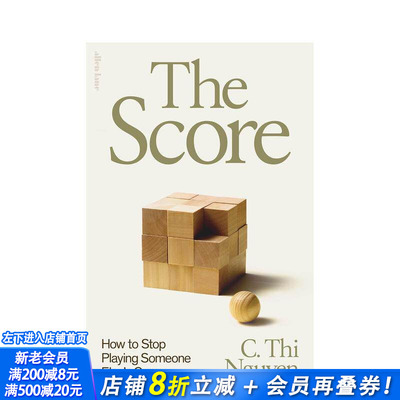 【现货】得分：如何停止玩别人的游戏 The Score: How to S Playing Someone Else’s Game 原版英文生活综合 正版进口书