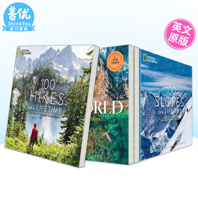 【现货多册选拍】人生100次徒步旅行/潜水/滑雪道/火车/1000个目的地 国家地理100 Hikes of a Lifetime 英文旅行摄影正版进口书