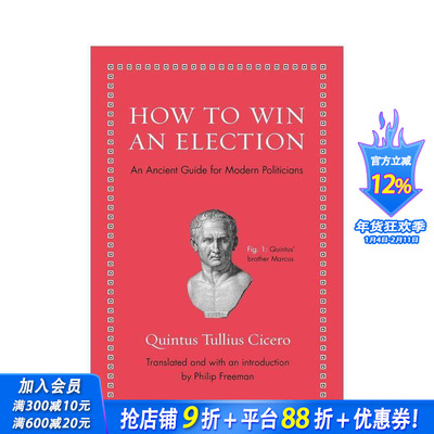 【预售】如何赢得选举 【Ancient Wisdom for Modern Readers】 How to Win an Election 原版英文心灵励志 正版进口书