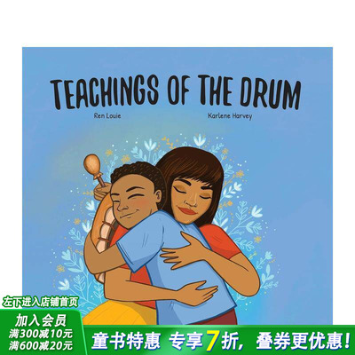 【预售】鼓的教导 Teachings of the Drum 英文儿童插画故事绘本 进口童书