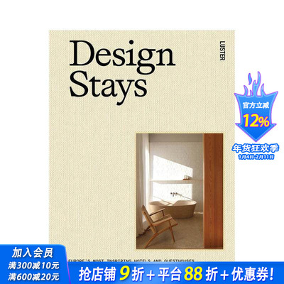 【预售】设计住宿：Petite Passport 精选欧洲具灵感的酒店和宾馆 Design Stays: Europe's Mos 原版英文旅行 正版进口书