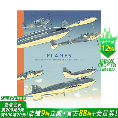 【现货】飞机:从莱特兄弟到*音速喷气式飞机Planes 6-12岁少儿人文科技飞行科普历史百科知识绘本图册 英文儿童插画绘本