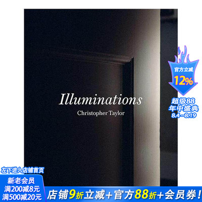 【预售】英文原版 照亮 Illuminations 克里斯托弗·泰勒Christopher Taylor摄影作品集 正版进口图书画册