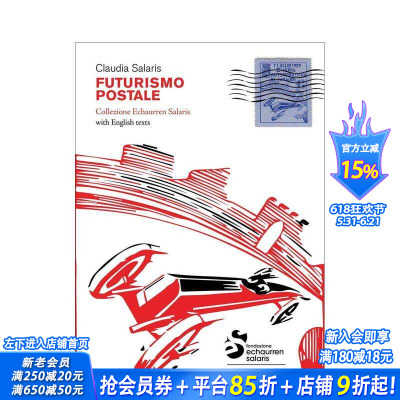 【预售】邮政未来主义：埃绍伦·萨拉里斯藏品 Postal Futurism : Echaurren Salaris Collection 英文艺术画册画集 正版进口书