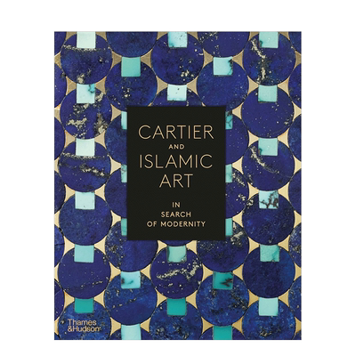【现货】卡地亚与伊斯兰艺术：追求现代性 Cartier and Islamic Art珠宝展出版纪念 卡地亚珠宝配饰风格演变史 英文原版
