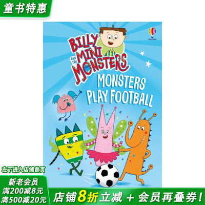 【预售】比利与迷你怪兽：踢足球 Billy and the Mini Monsters:Monsters Play Football 英文儿童彩图初章故事书 英语拓展阅读