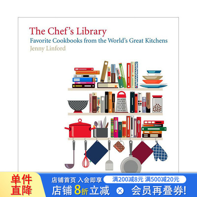 【现货】大厨的图书馆 The Chef’s Library: Favorite Cookbooks from the World’s Great Kitchens餐饮料理正版进口书