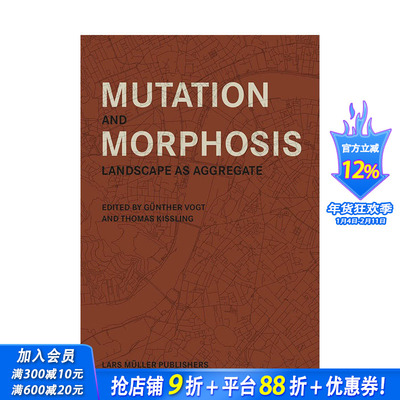 【预售】英文原版 变化和形态形成:景观作为集合体 Mutation and Morphosis:Landscape as Aggregate 园林景观 正版进口书籍