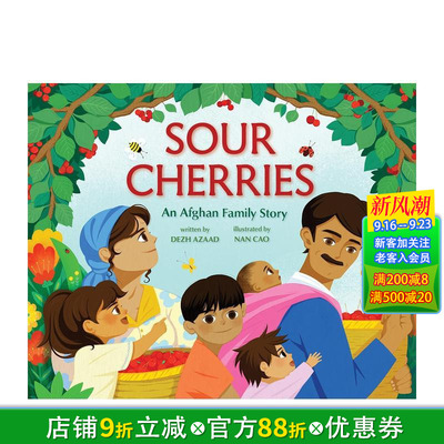 【预售】酸樱桃：阿富汗家庭的故事 Sour Cherries: An Afghan Family Story 精装英文儿童插画故事绘本 进口童书