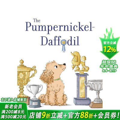 【预售】最棒的狗狗 Pumpernickel-Daffodil 英文儿童插画故事绘本 进口童书