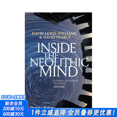 【现货】新石器时代思想：意识、宇宙与神界 Inside the Neolithic Mind: Consciousness 原版英文人文历史 正版进口书