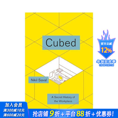 【预售】立方体：工作场所的秘密历史 Cubed:The Secret History of the Workplace 英文空间与装饰 正版进口书