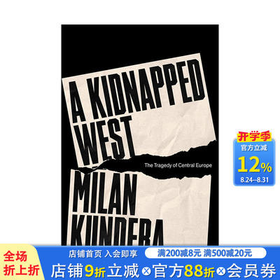 【预售】英文原版 被绑架的西方：中欧的悲剧 A Kidnapped West: The Tragedy of Central Europe 英文社会科学 正版进口书籍