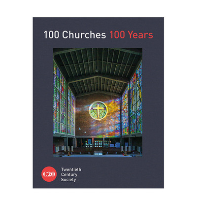 【预售】英文原版 100 座教堂 100 年 100 Churches 100 Years 建筑设计 正版进口书籍画册 善优图书