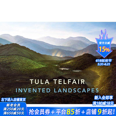 【预售】图拉·泰尔法尔：创造的风景 Tula Telfair: Invented Landscapes 原版英文艺术画册画集 正版进口书