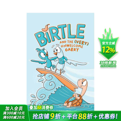 【预售】伯特尔和（非常）不受欢迎的加里 Birtle and the (Very) Unwelcome Garry 英文儿童漫画故事 英语拓展阅读进口书