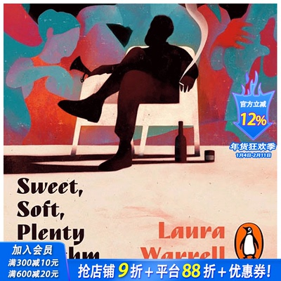 【预售】【2023国际笔会/福克纳文学奖短名单】甜美、柔和、丰富的节奏 Sweet， Soft， Plenty Rhythm 英文文学小说 正版进口书