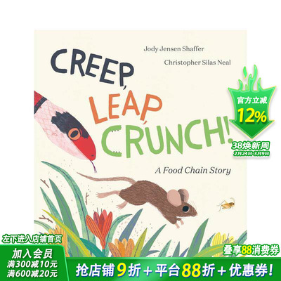 【预售】蠕动、跳跃、紧缩！ 食物链的故事 Creep  Leap  Crunch! A Food Chain Story 英文儿童插画故事绘本 进口童书