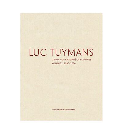 【现货】吕克·图伊曼斯作品全目录：VOL.2 Luc Tuymans Catalogue Raisonne of Paintings: Volume 2 原版英文艺术画册画集