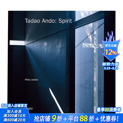 【现货】英文安藤忠雄:灵魂之光/冥想空间建筑项目Tadao Ando: Spirit: Places of Meditation and Worship 建筑设计正版图书