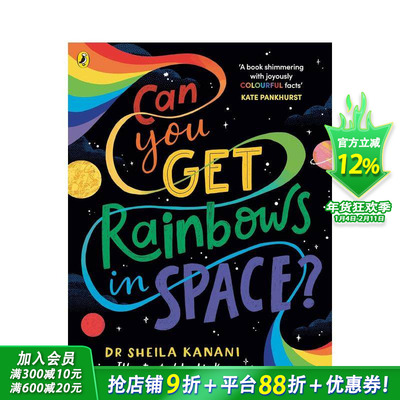 【现货】太空里有彩虹吗？ Can You Get Rainbows in Space? 英文儿童插画故事绘本 进口童书