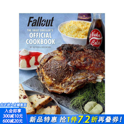 【预售】辐射：避难所居民官方食谱 Fallout: The Vault Dweller's Official Cookbook 原版英文餐饮生活美食 正版进口书
