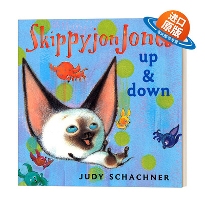 英文原版 Skippyjon Jones Up and Down 小剑侠跳跳周 上下 儿童英语启蒙认知辅导阅读图画书 Judy Schachner 英文版 进口英语书