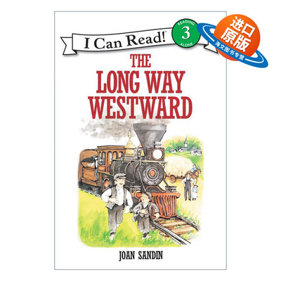 英文原版 The Long Way Westward 在遥远的西部 I Can Read level 3分级阅读 英文版 进口英语原版书籍