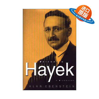 英文原版 Friedrich Hayek 哈耶克传 精装 英文版 进口英语原版书籍