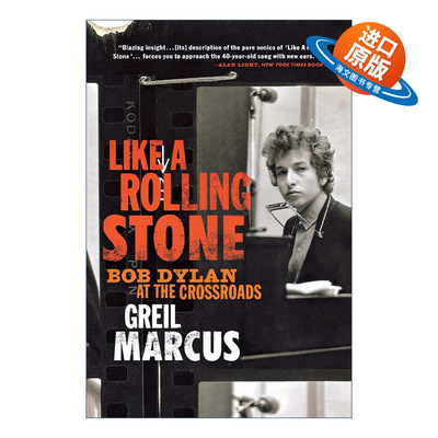 英文原版 Like a Rolling Stone 像一块滚石 鲍勃迪伦的人生十字路口 英文版 进口英语原版书籍