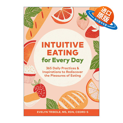 英文原版 Intuitive Eating for Every Day 日常直觉饮食法 365天实践与灵感重拾饮食乐趣 英文版 进口英语原版书籍